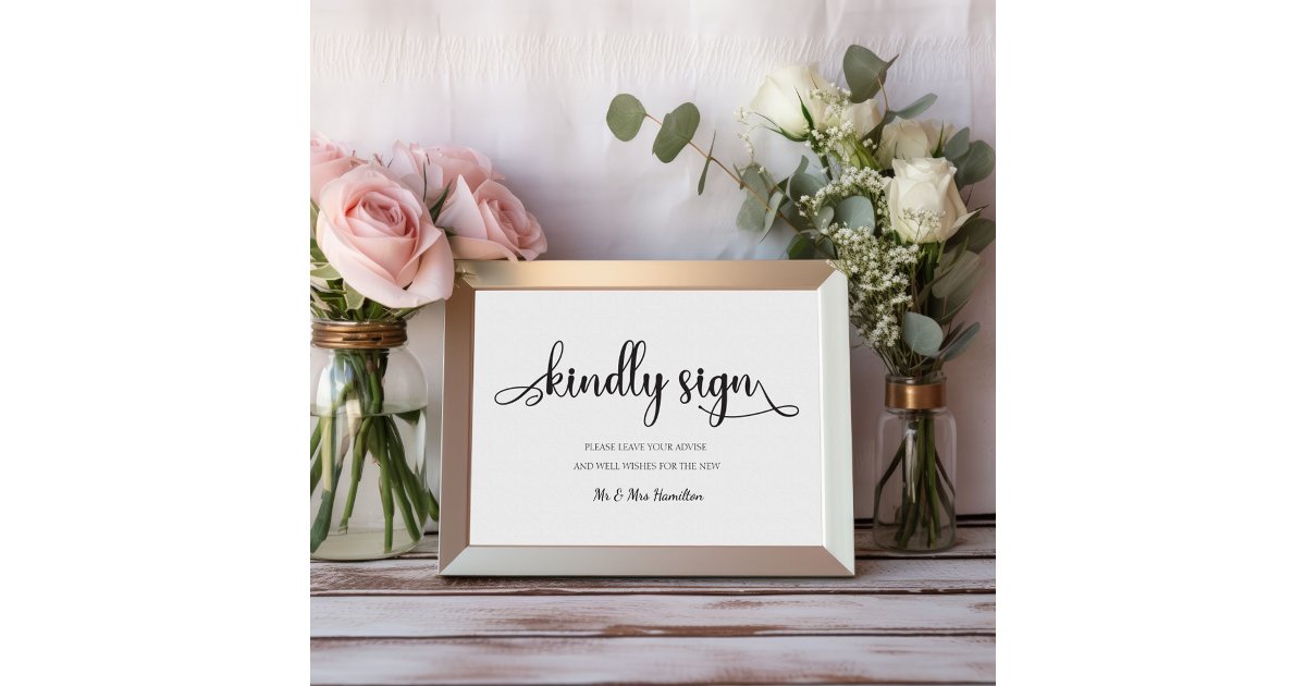 "Kindly sign" Black White guest book Wedding Sign | Zazzle