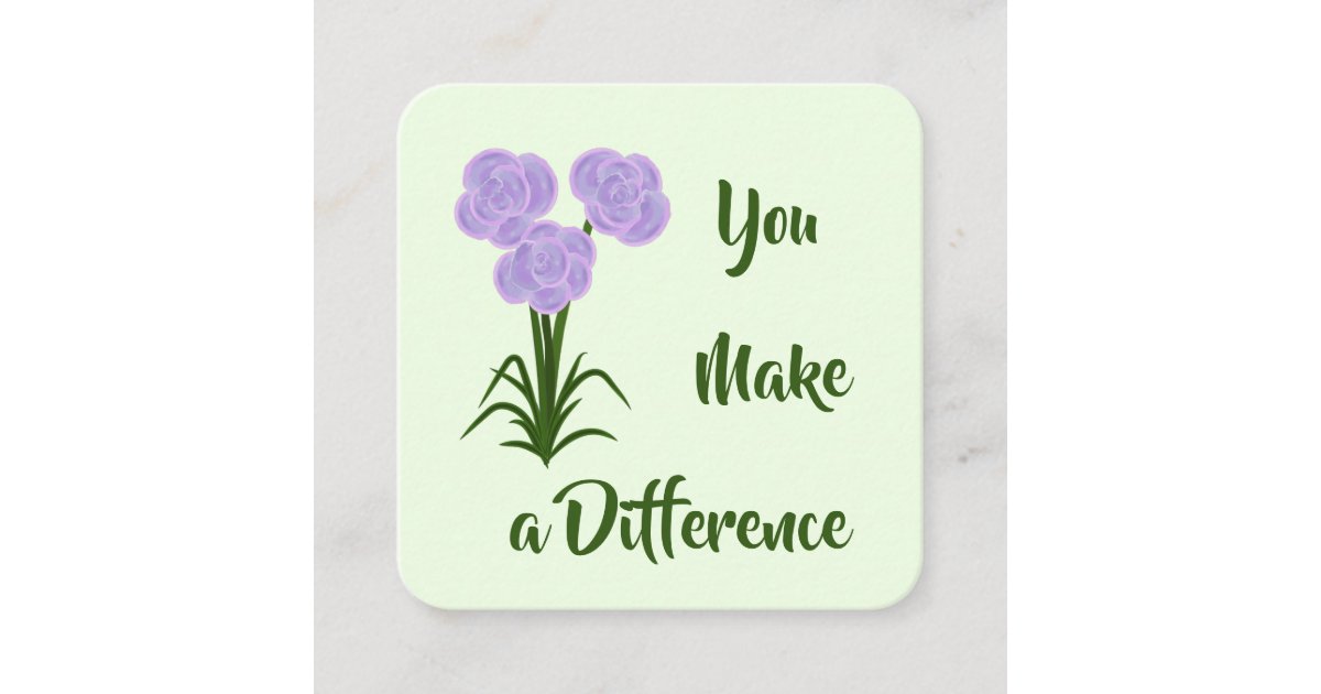 Kindness Card: "You Make a Difference" Cards | Zazzle