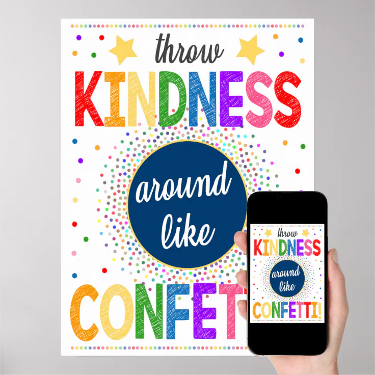 Kindness Confetti Classroom Poster | Zazzle