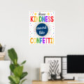Kindness Confetti Classroom Poster | Zazzle