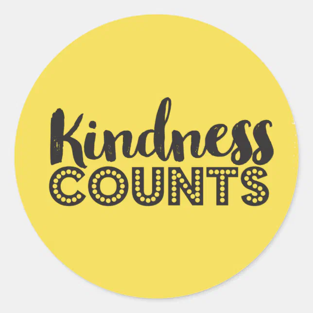 Kindness Counts Stickers | Zazzle