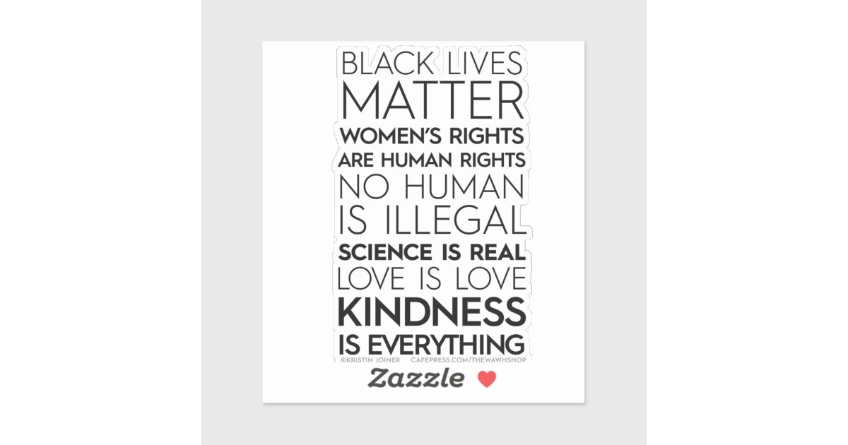 Kindness Is Everything Vinyl Stickers | Zazzle
