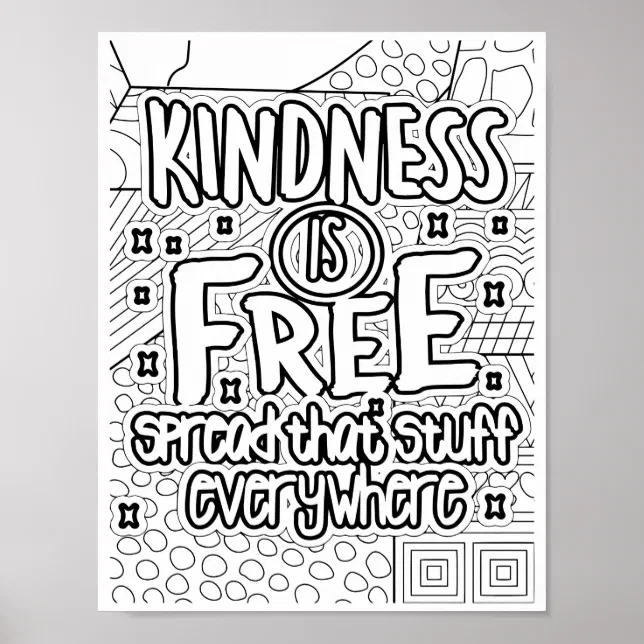 Kindness Is Free - Coloring Page Poster | Zazzle