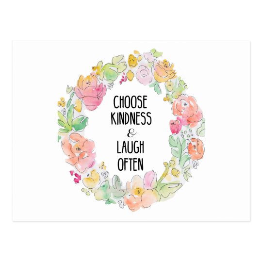 Kindness & Laughter Inspirational Floral Postcard | Zazzle.com