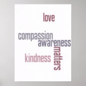 Kindness Matters Poster | Zazzle