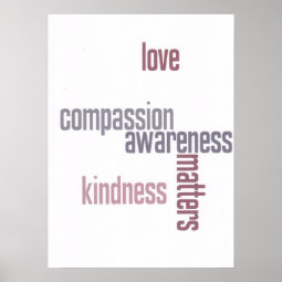 Kindness Matters Poster | Zazzle