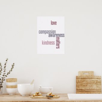 Kindness Matters Poster | Zazzle