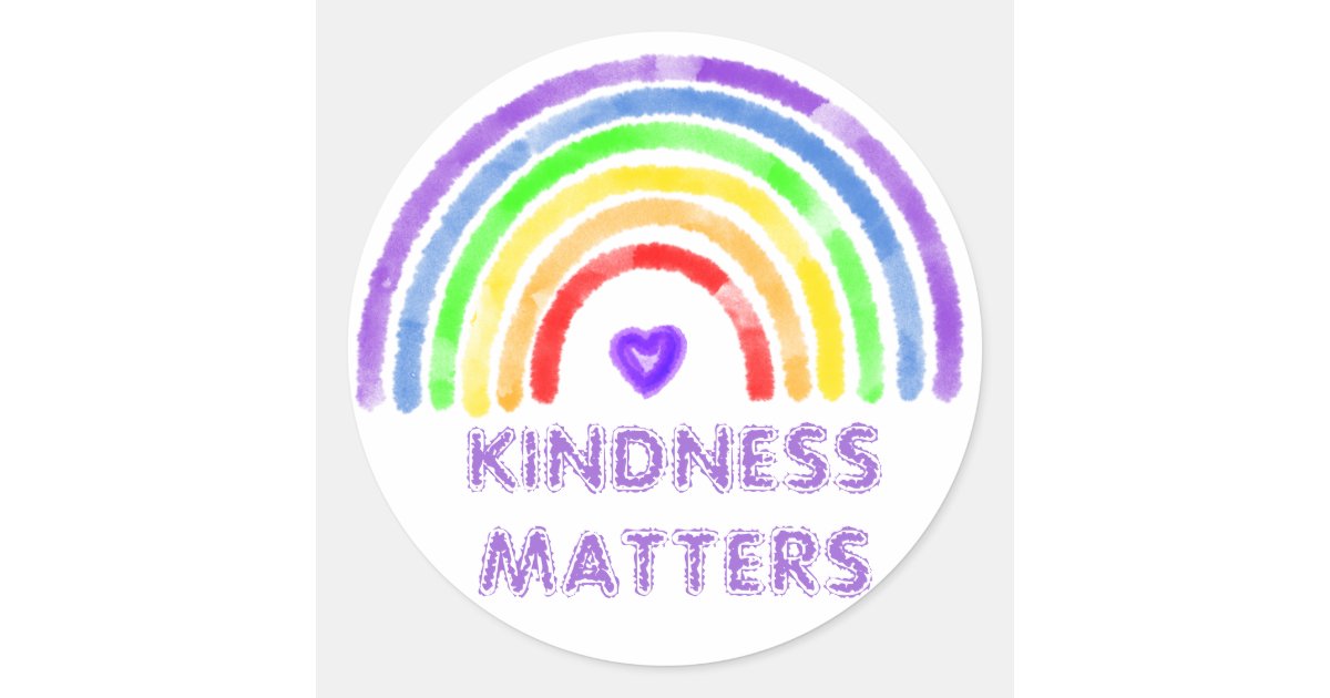 Kindness Matters | Rainbow and Heart Watercolor Classic Round Sticker ...