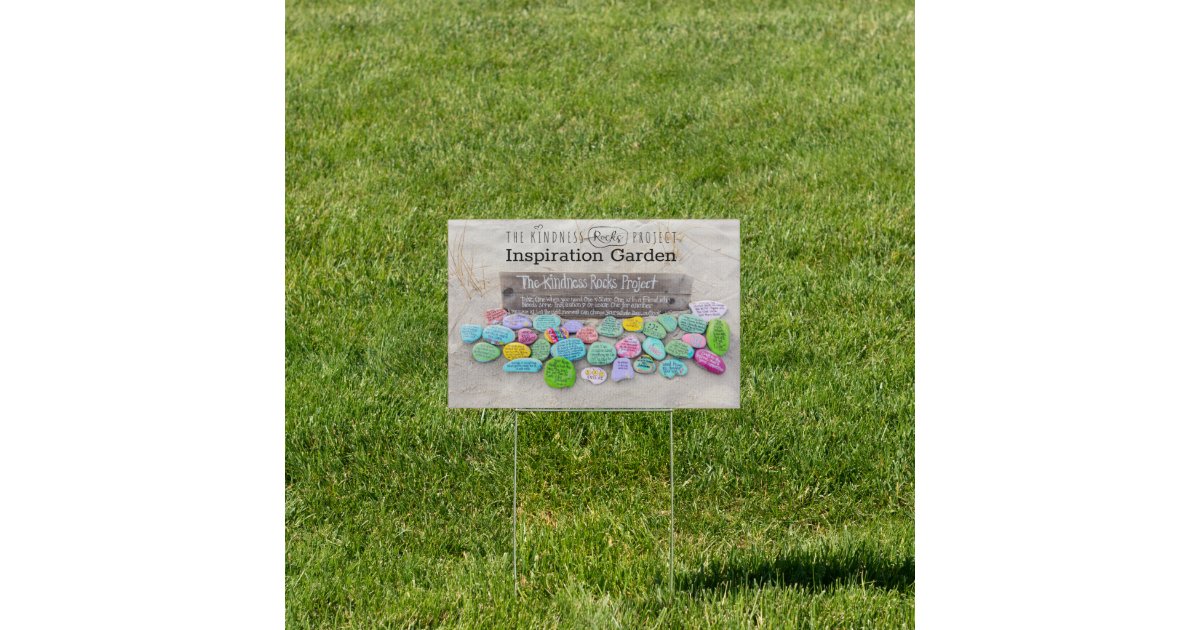 Kindness Rocks Inspiration Garden Sign | Zazzle