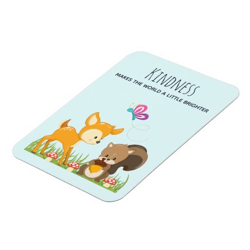 Kindness Saying with Cute Woodland Creatures Magnet | Zazzle