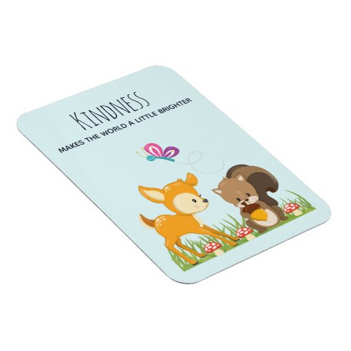 Kindness Saying with Cute Woodland Creatures Magnet | Zazzle