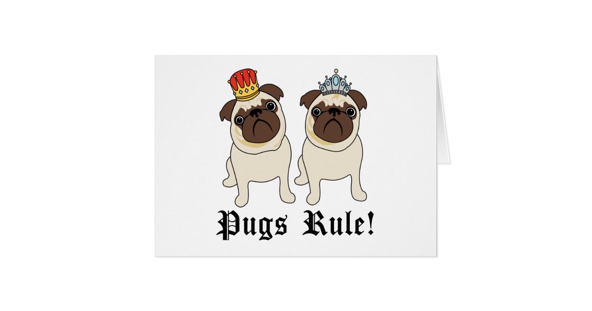 King and Queen Pug Cards (blank) | Zazzle.com