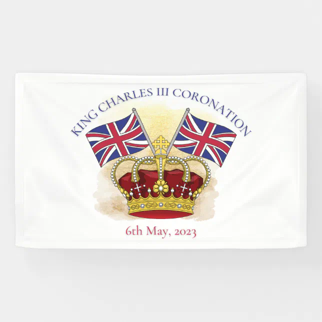 King Charles III Coronation Crown and Flags Banner | Zazzle