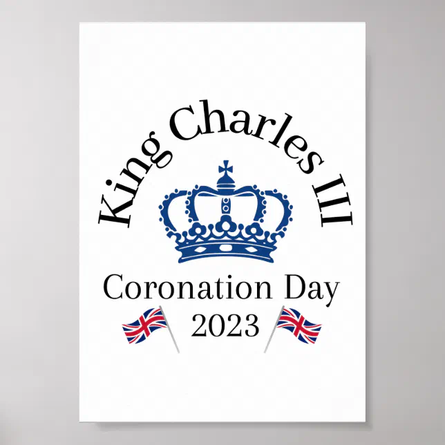 King Charles III Coronation Window Poster | Zazzle