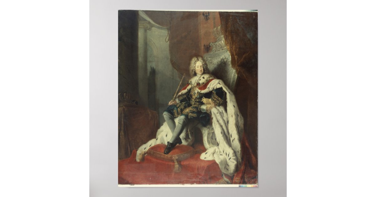 King Frederick I of Prussia Poster | Zazzle