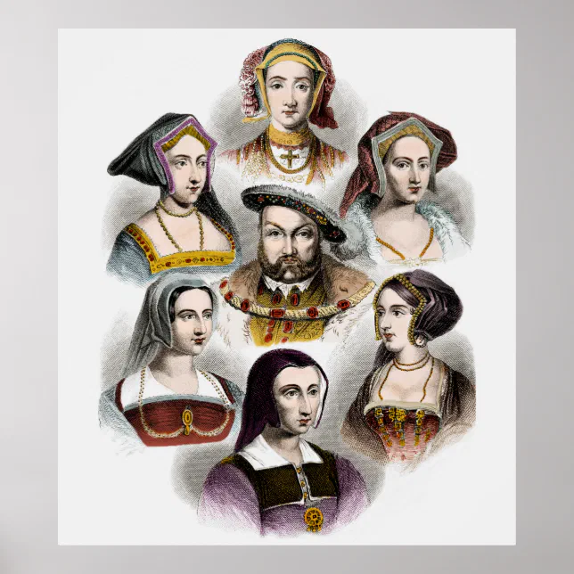King Henry VIII of England | His Six Wives Poster | Zazzle