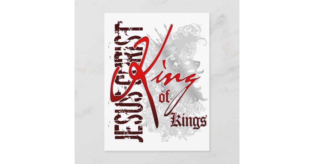 King of Kings Postcard | Zazzle