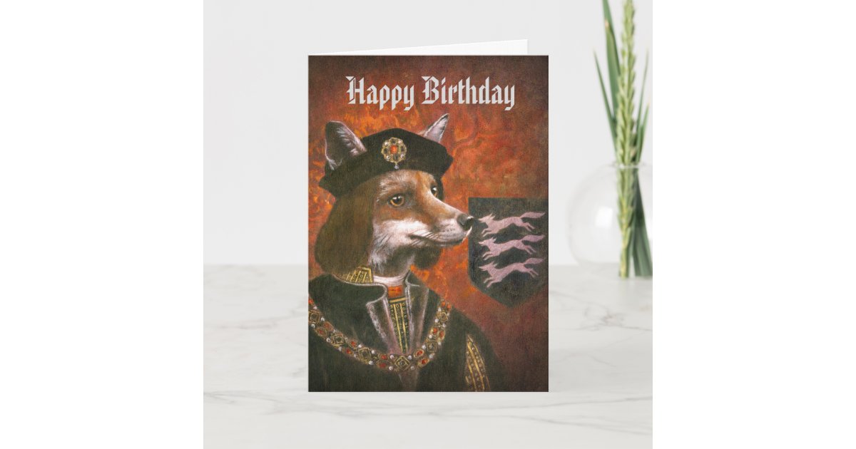 King Richard III Fox Birthday Card | Zazzle
