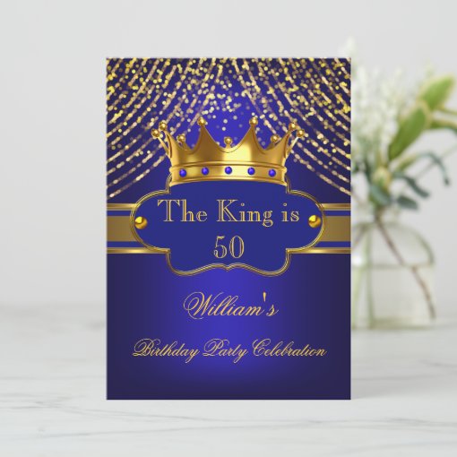 King Royal Blue Gold Crown Birthday Party Mens Invitation | Zazzle