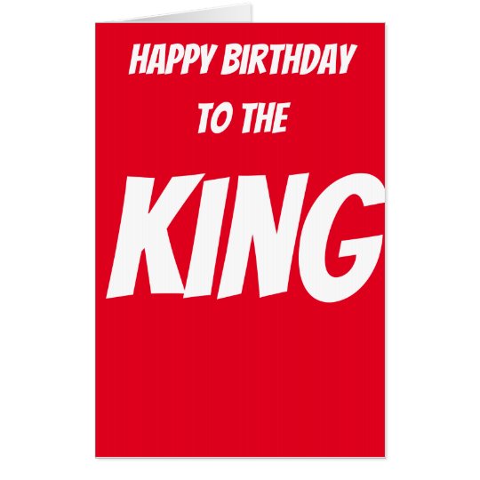King Size Birthday Card | Zazzle.com