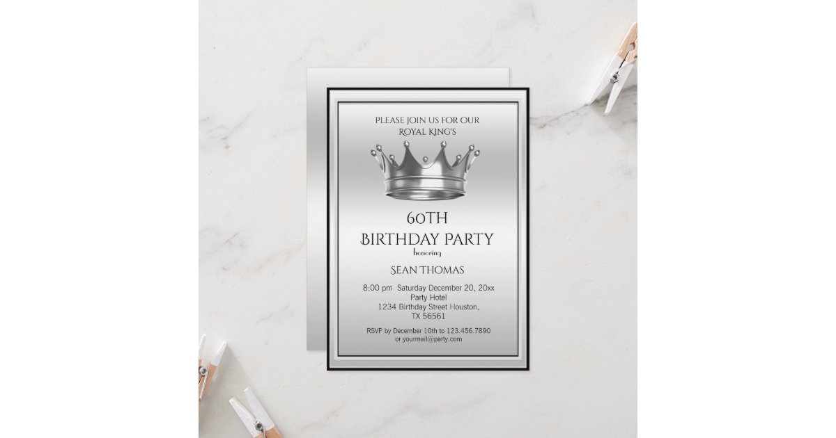 King's Silver Crown Man's Birthday Invitation | Zazzle