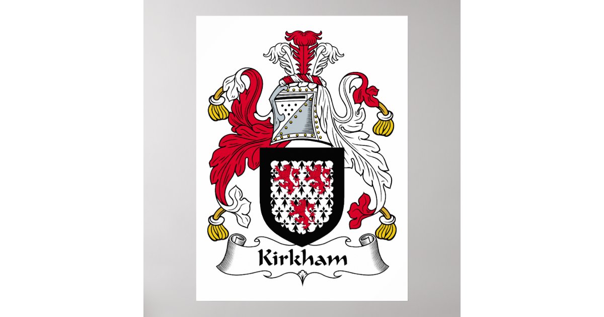 Kirkham Family Crest Poster | Zazzle