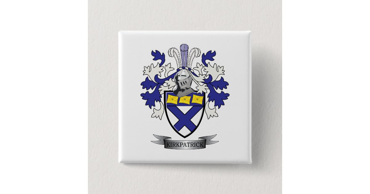 Kirkpatrick Family Crest Coat of Arms Button | Zazzle