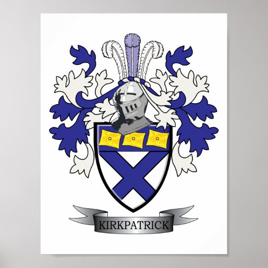 Kirkpatrick Family Crest Coat of Arms Poster | Zazzle.com