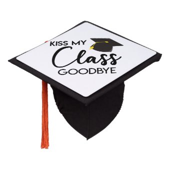 Kiss My Class Goodbye Black White Graduation Cap Topper | Zazzle
