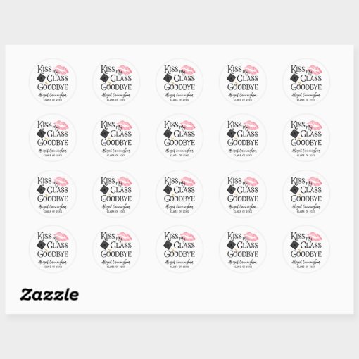 Kiss My Class Goodbye Funny Graduation Classic Round Sticker | Zazzle