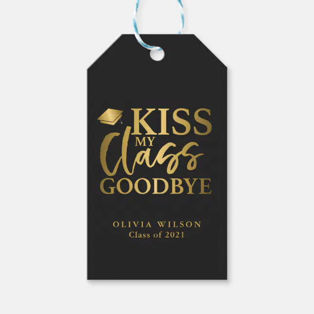 Kiss My Class Goodbye Grad Party Favor Gift Tags | Zazzle
