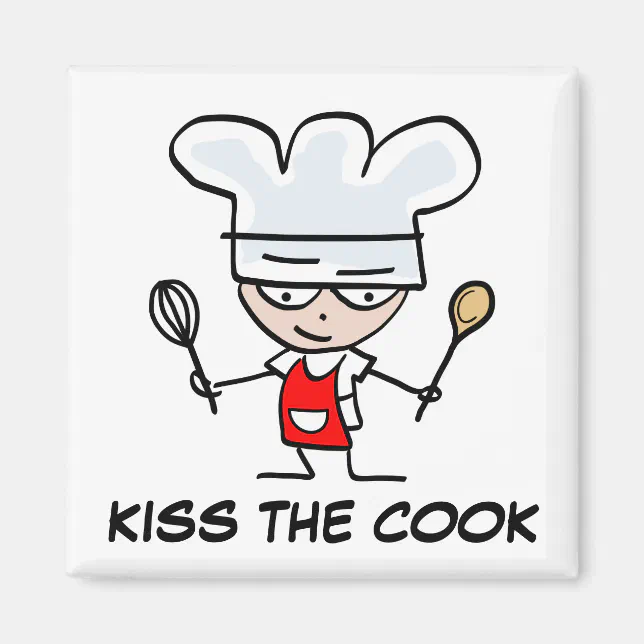 Kiss the cook magnet | Zazzle