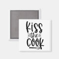 Kiss The Cook Magnet | Zazzle