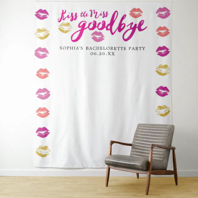Kiss The Miss Goodbye Bachelorette Party Backdrop | Zazzle