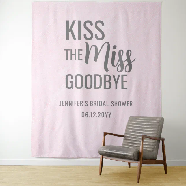Kiss the Miss Goodbye Pink Bridal Shower Backdrop | Zazzle