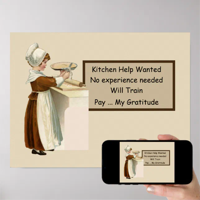 Kitchen Help Wanted with Colonial Girl Baking Pie Poster | Zazzle