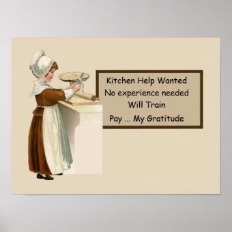Kitchen Help Wanted with Colonial Girl Baking Pie Poster | Zazzle