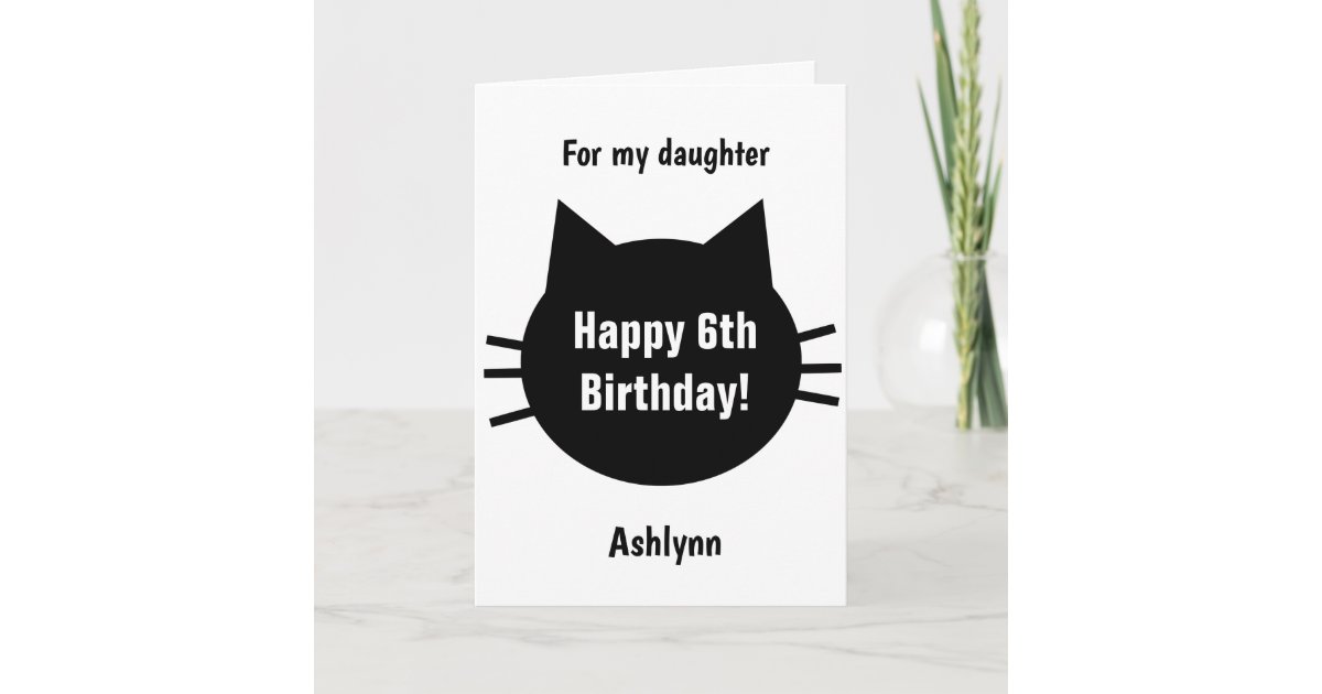 Kitty Cat 6th Birthday Card | Zazzle