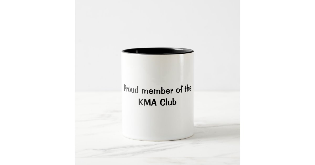 KMA club mug | Zazzle