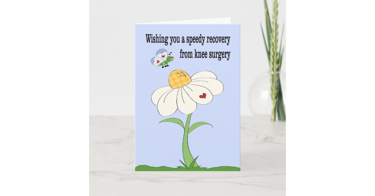 Knee Surgery Get Well Card | Zazzle