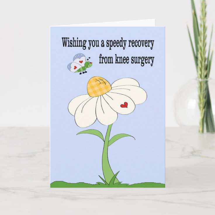 Knee Surgery Get Well Card | Zazzle