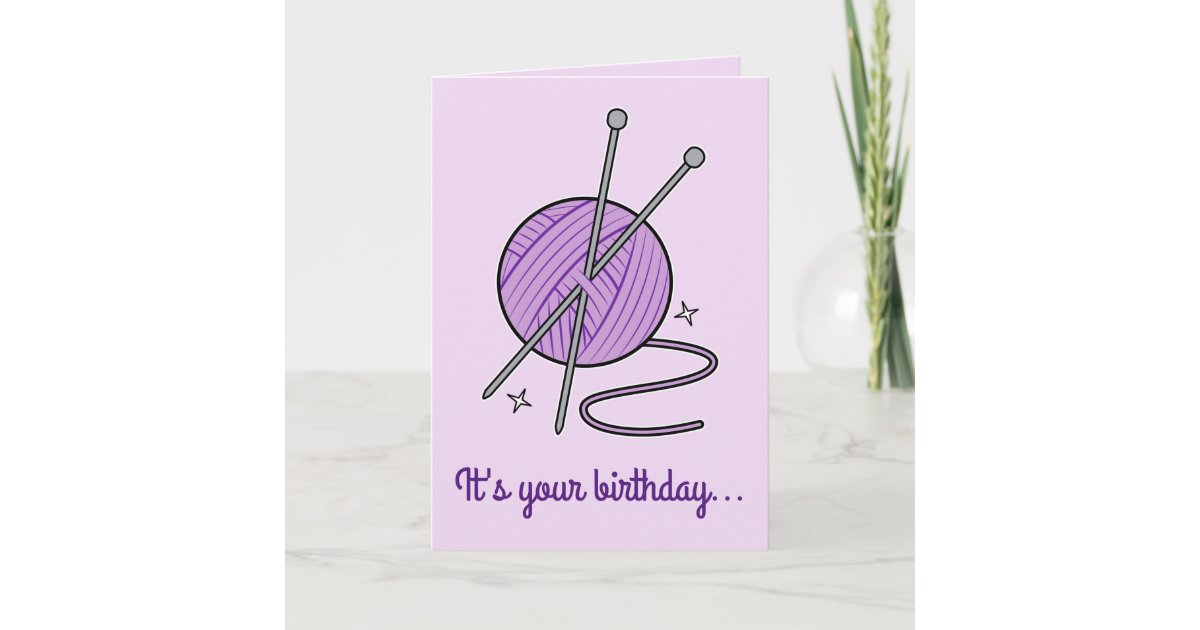 Knitting Fun Birthday Card | Zazzle