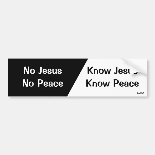 Know Jesus, Know Peace Bumper Sticker | Zazzle