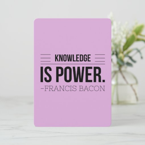 Knowledge Is Power Francis Bacon Motivation Quote | Zazzle