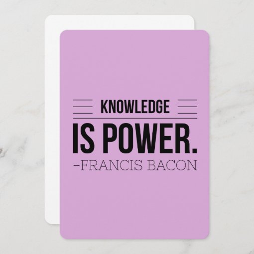 Knowledge Is Power Francis Bacon Motivation Quote | Zazzle