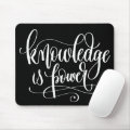 Knowledge is Power Mouse Pad | Zazzle