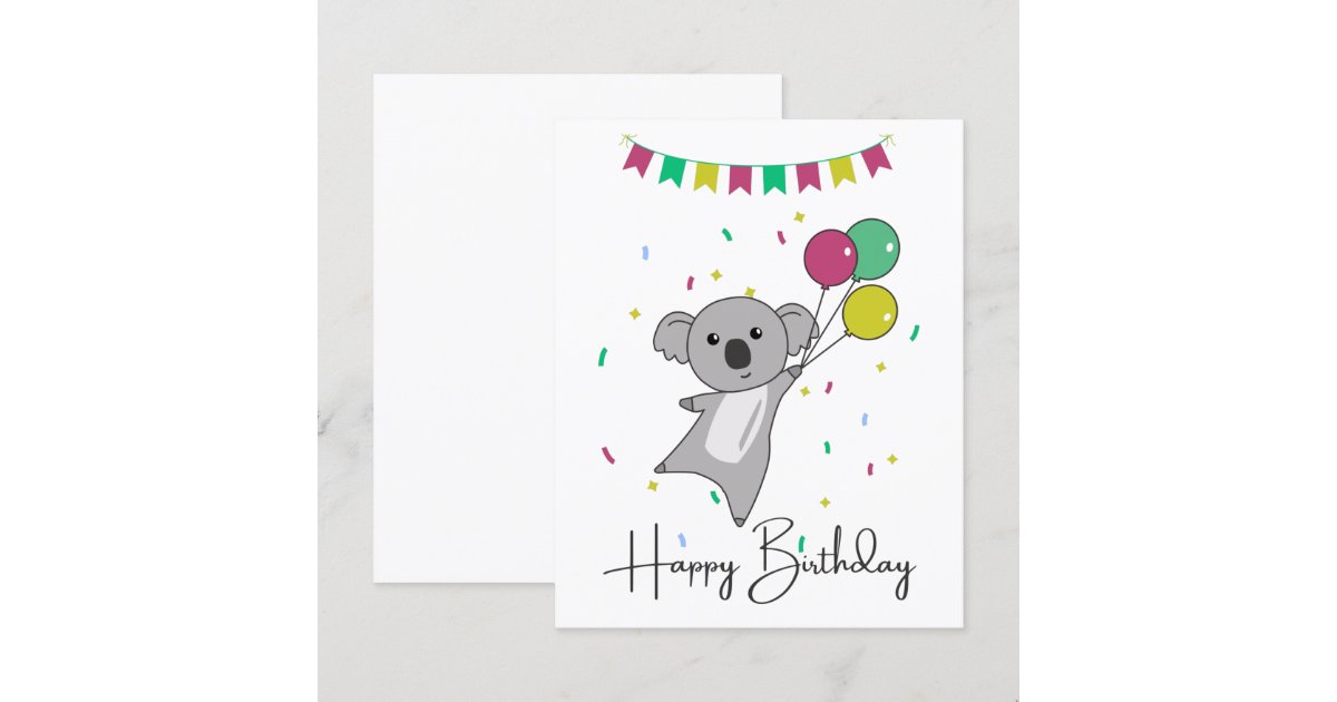 Koala Wishes Happy Birthday To You Koalas | Zazzle