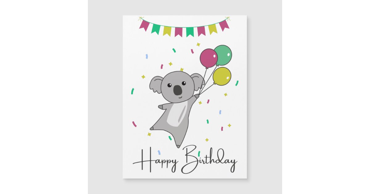 Koala Wishes Happy Birthday To You Koalas | Zazzle