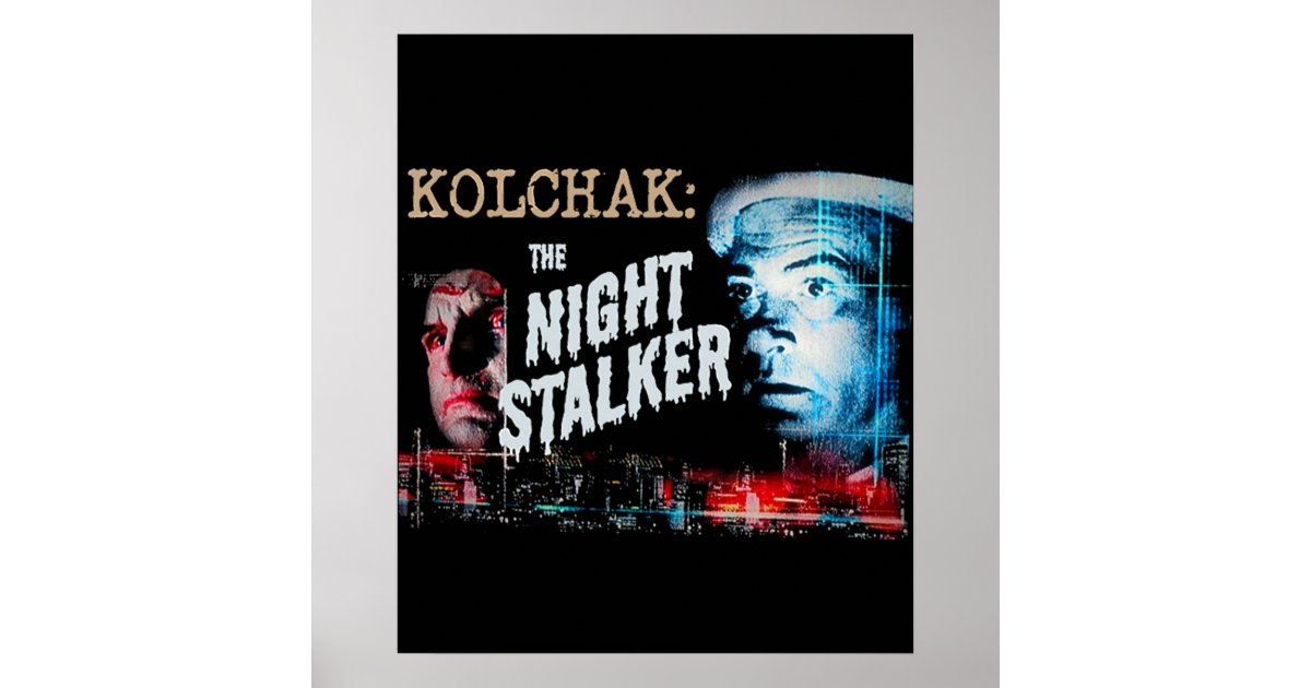 Kolchak The Night Stalker Poster | Zazzle