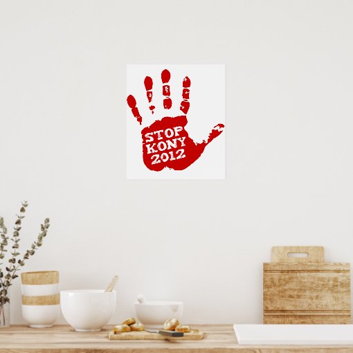 Kony 2012 Handprint Stop Joseph Kony Poster | Zazzle